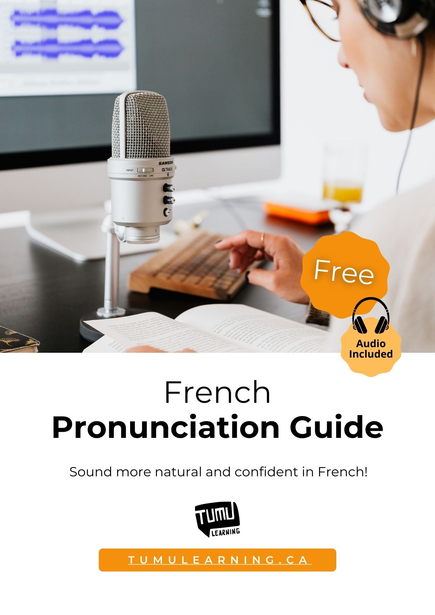 The Ultimate French Pronunciation Guide: Master Vowels, Consonants & Combinations – Tumu Learning